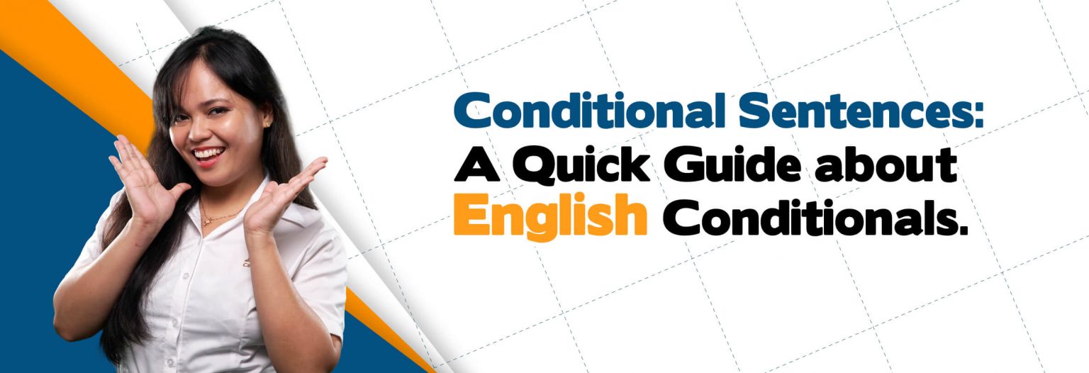 Типы условных предложений в английском языке Conditionals