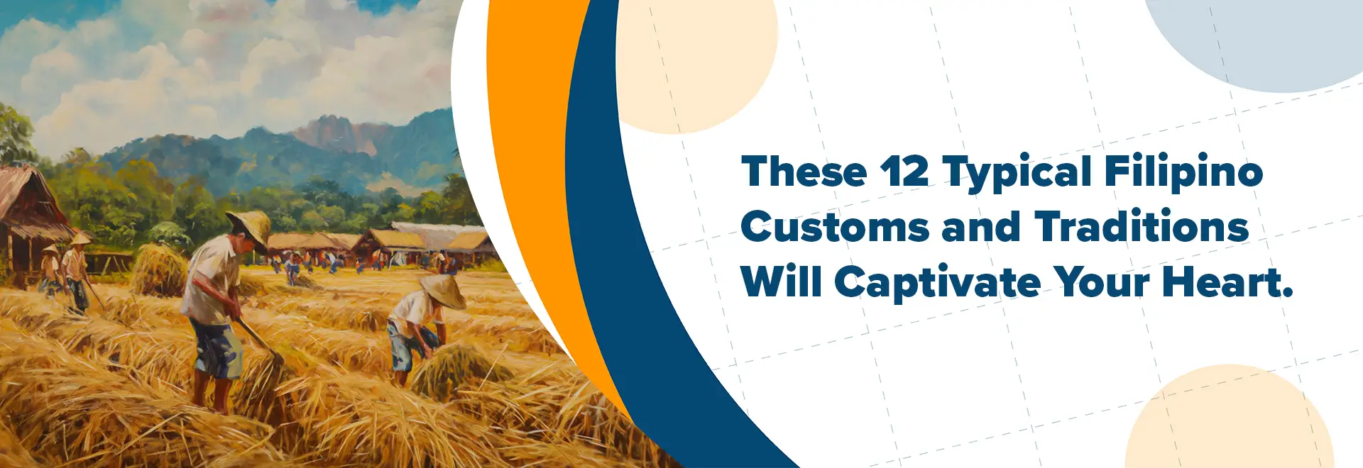 Warning: These 12 Typical Filipino Customs and Traditions Will ...